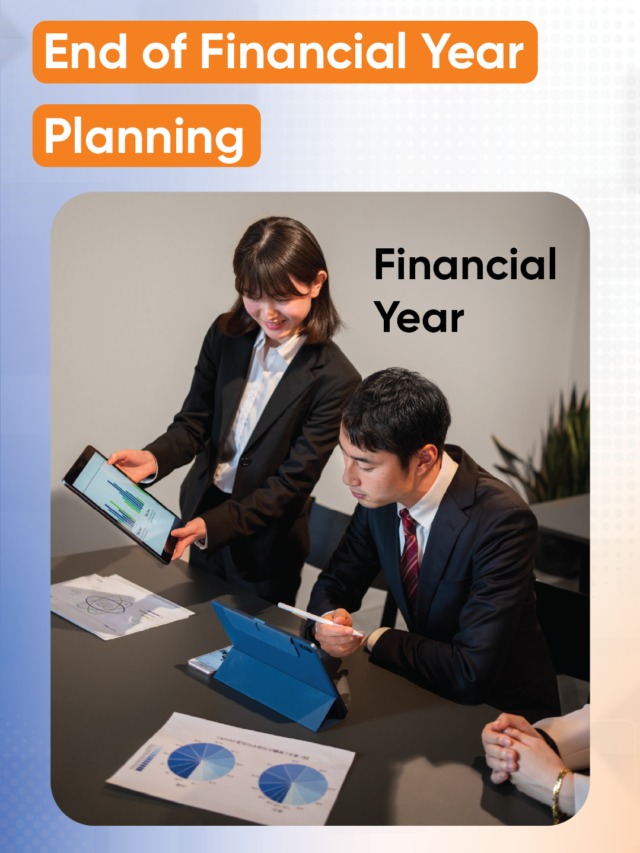 End of Financial Year Planning - CASHe
